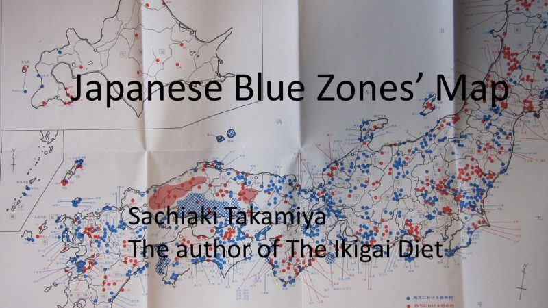 Japanese Blue Zones’ Map | The Ikigai Diet