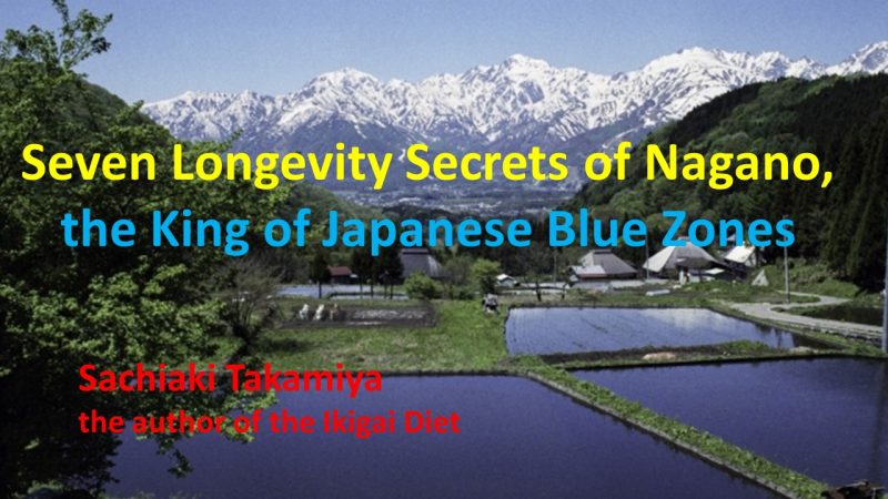 Seven Longevity Secrets of Nagano, the King of Japanese Blue Zones ...