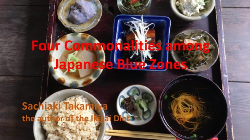 Four Commonalities among Japanese Blue Zones | The Ikigai Diet