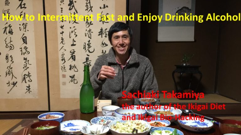 How to Intermittent Fast and Enjoy Drinking Alcohol | The Ikigai Diet