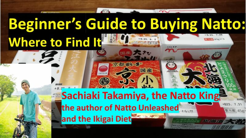 Beginner’s Guide to Buying Natto: Where to Find It | The Ikigai Diet