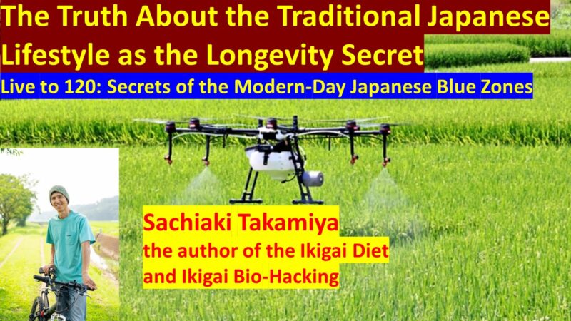 The Truth about the Traditional Japanese Lifestyle as the Longevity ...