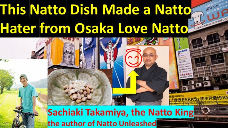 This Natto Dish Made a Natto Hater from Kansai Love Natto | The Ikigai Diet