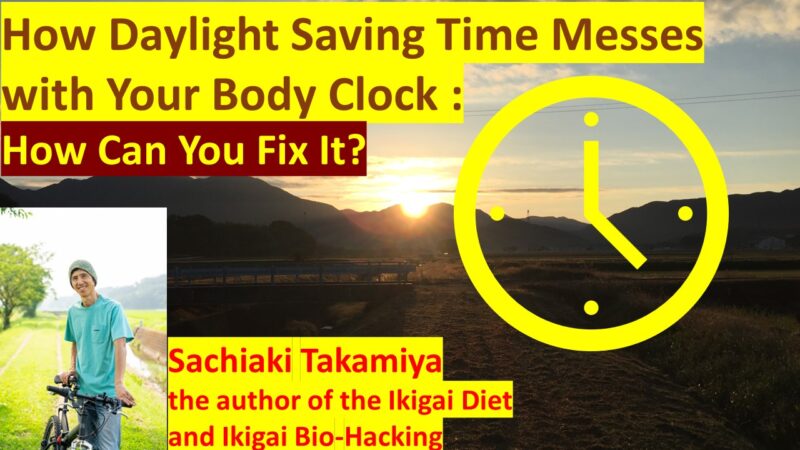 How Daylight Saving Time Messes With Your Body Clock (and What You Can ...